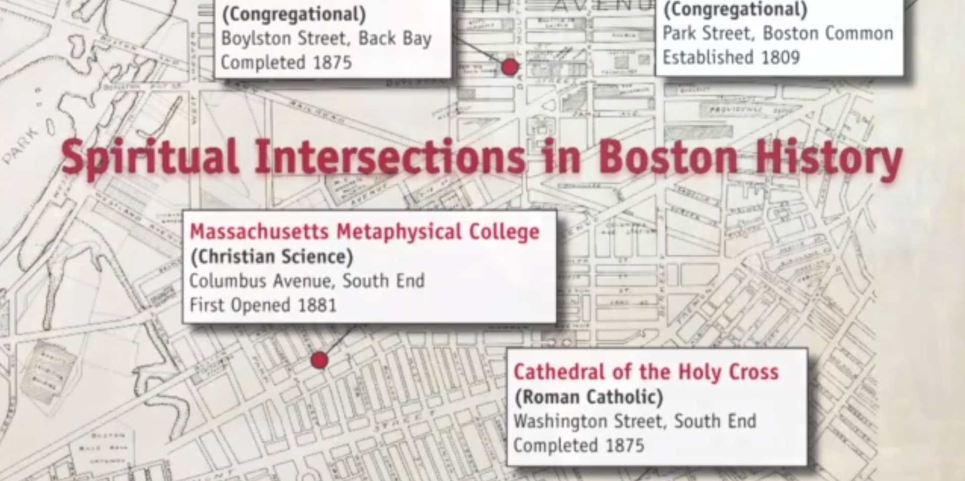 Spiritual intersections in Boston history - Mary Baker Eddy Library