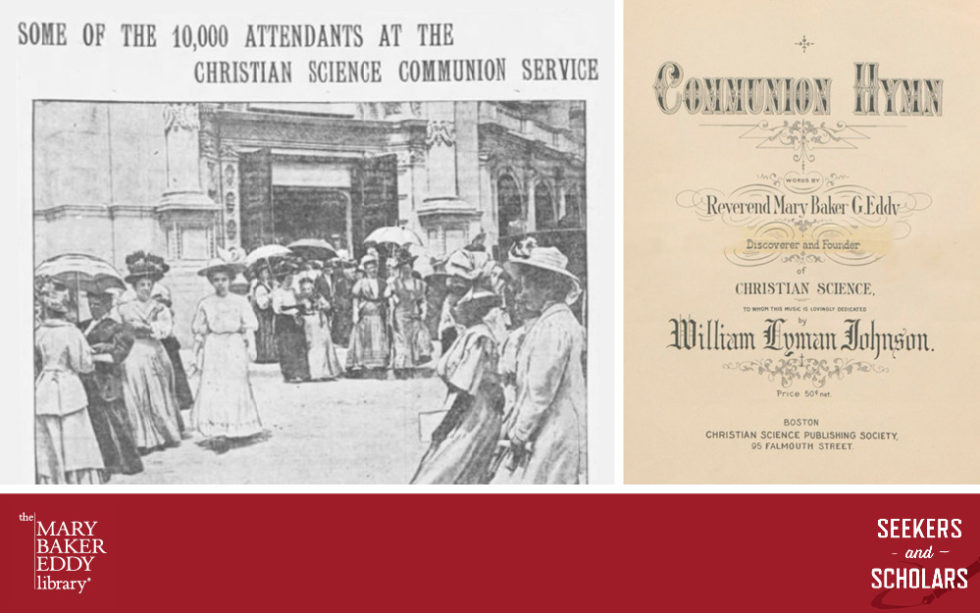 71. The history of Communion in Christian Science church services ...