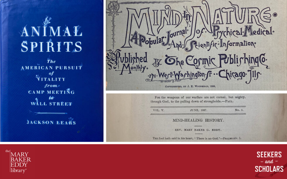 89. Mary Baker Eddy's argument with animal magnetism and “vitalism” - Mary Baker Eddy Library